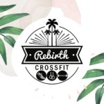 CrossFit Rebirth – Votre Box de CrossFit à Paris Chevaleret – Beyond ...